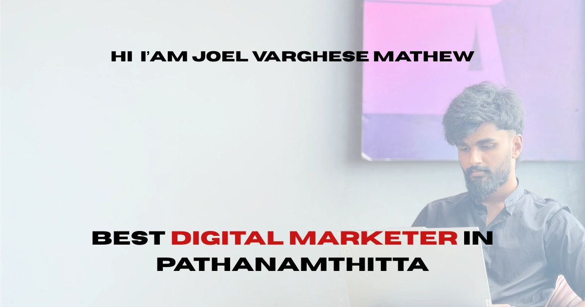 Best Digital Marketer In Pathanamthitta | SEO Expert 2025